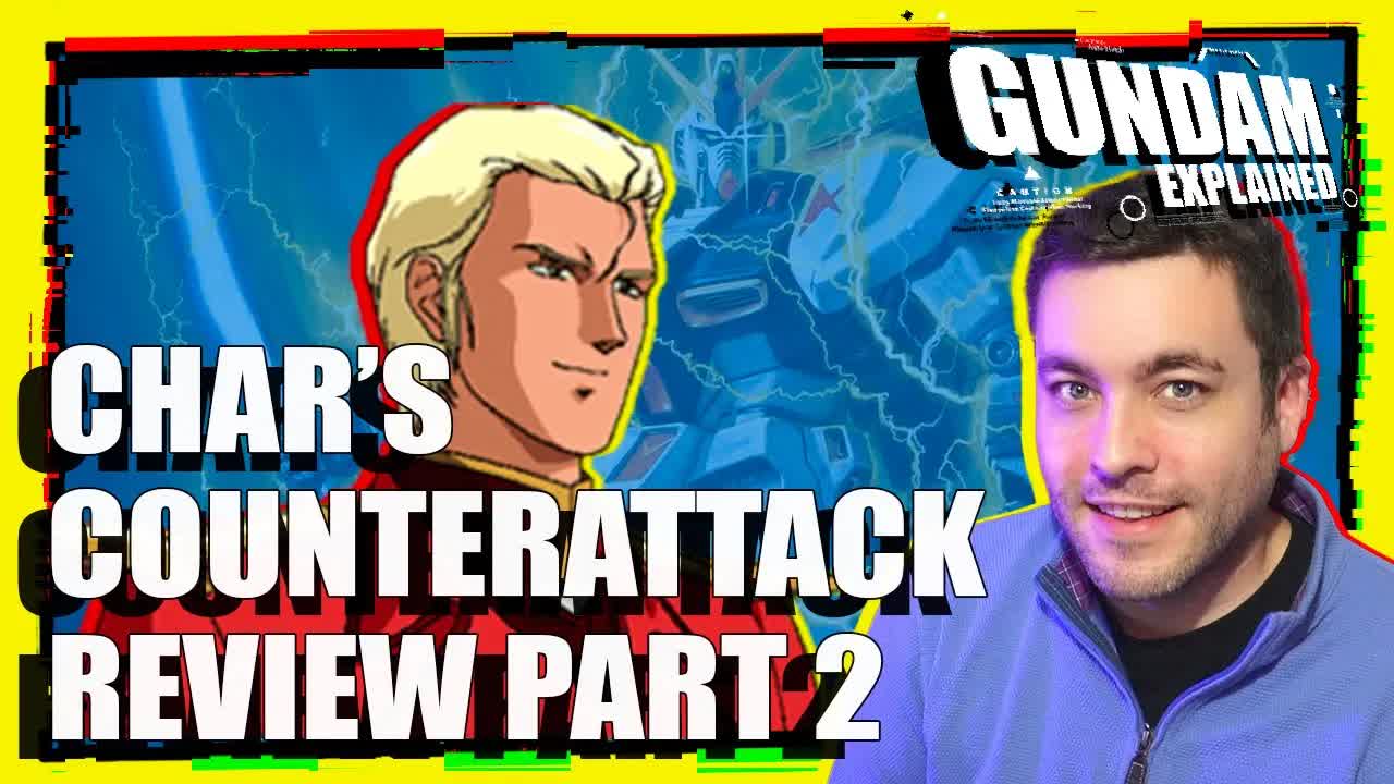 Char's Counterattack review part 2 [Gundam reacts]