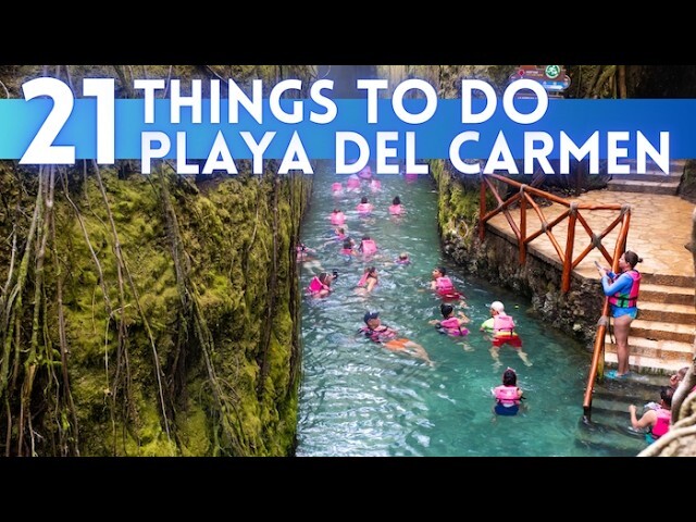 Best Things To Do in Playa Del Carmen Mexico 2025 4K