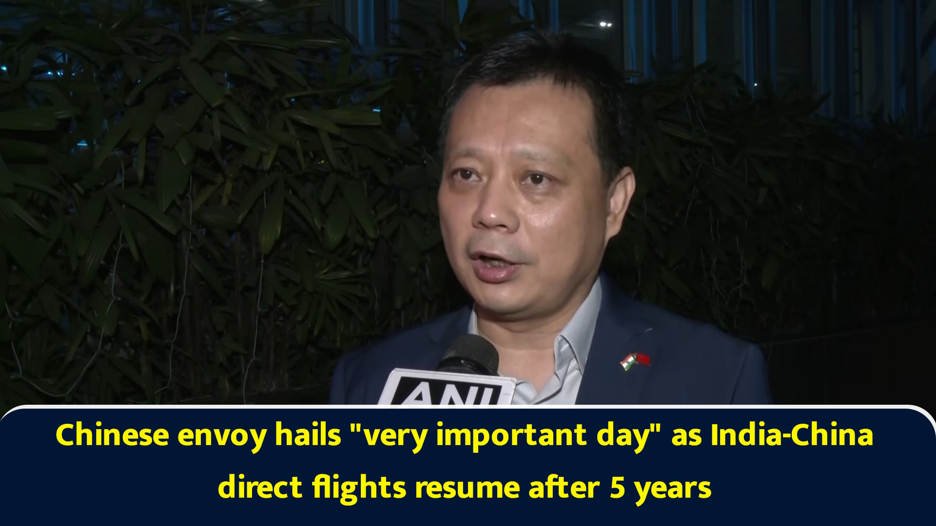 Chinese envoy hails "very important day" as India-China direct flights ...