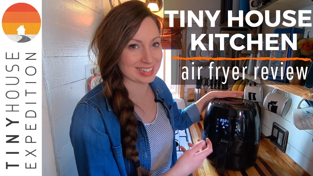 Is an air fryer the ultimate tiny house hack?