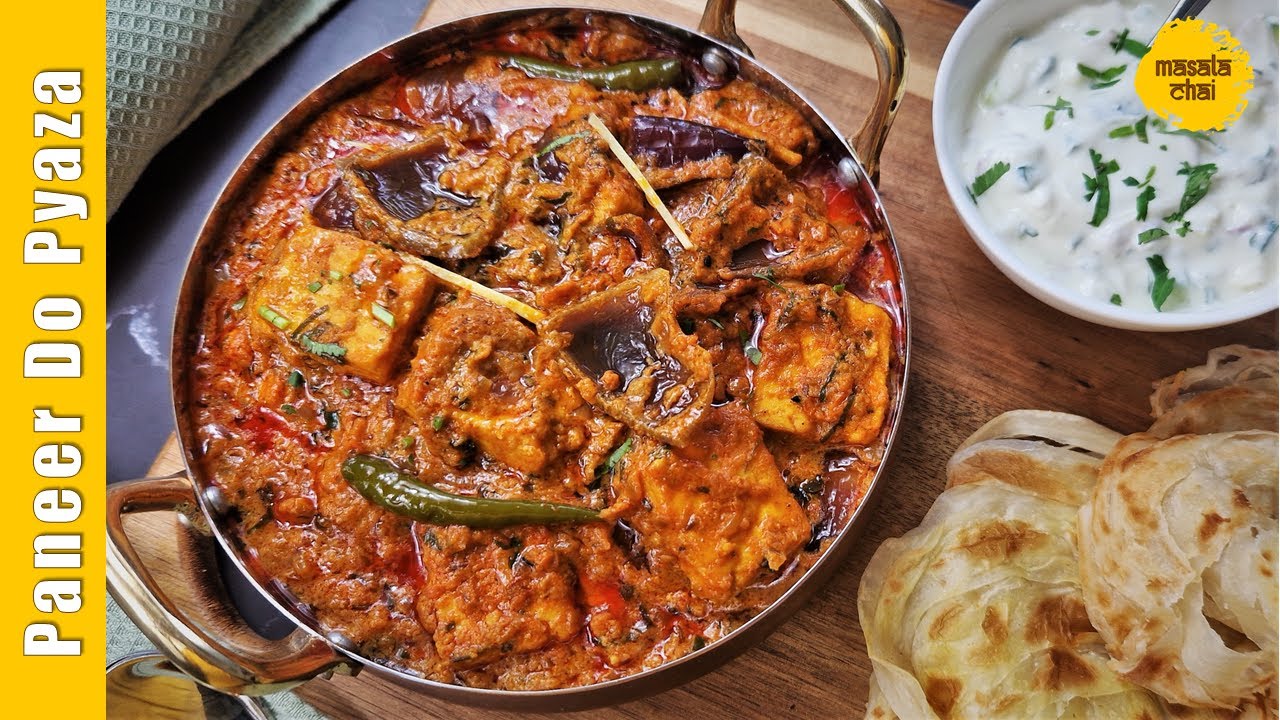 How to Make Paneer Dopiaza – Rich Onion-Based Gravy with Paneer