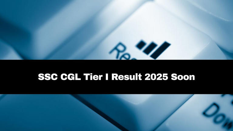 SSC CGL Tier I Result 2025 Anytime Soon; Details Here