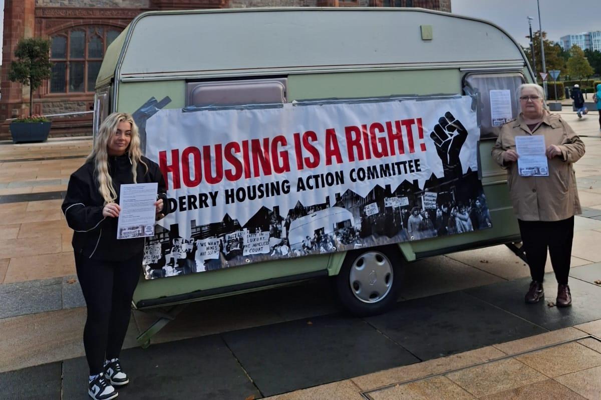 Derry Housing Action Committee park caravan in Guildhall Square as they ...