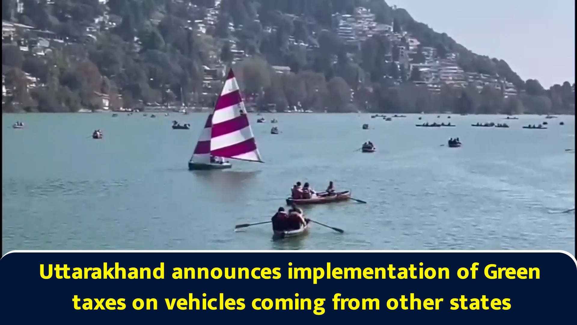 Uttarakhand announces implementation of Green taxes on vehicles coming ...