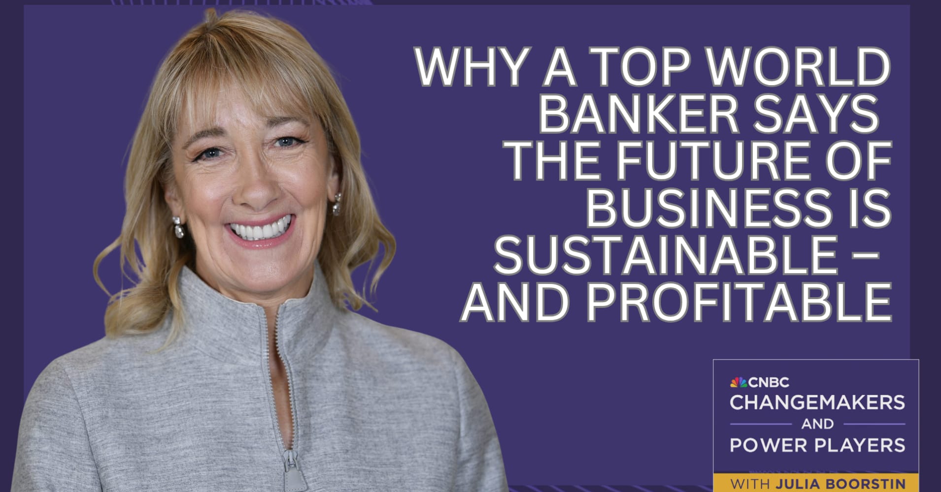 Why top world banker Marisa Drew says the future of business is ...