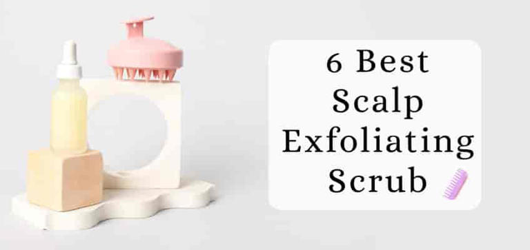 Best Scalp Exfoliator Guide: Healthier Hair Starts at the Roots