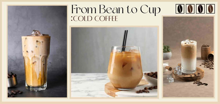 From Bean to Cup: How Cold Coffee Stole the Spotlight!