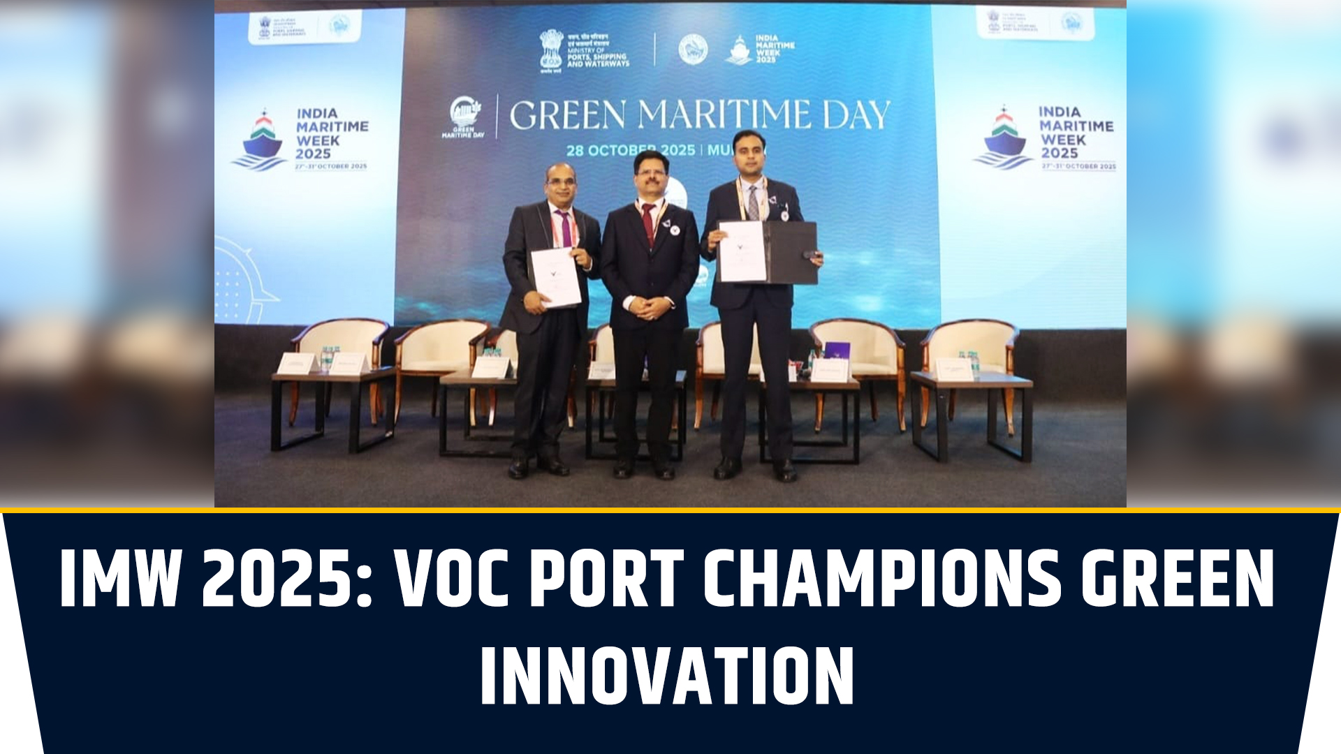 VOC Port Tuticorin pioneers green initiatives during India Maritime ...
