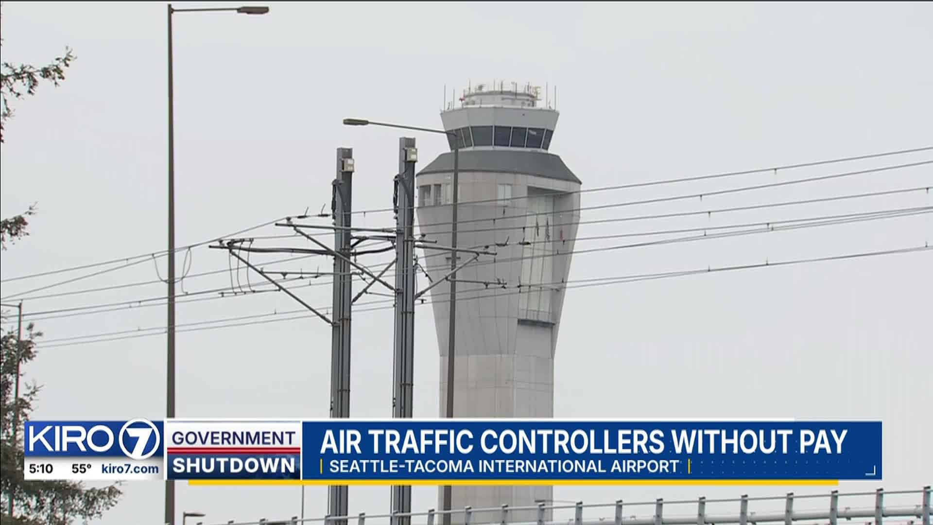 Air traffic controllers at SEA are now working without pay