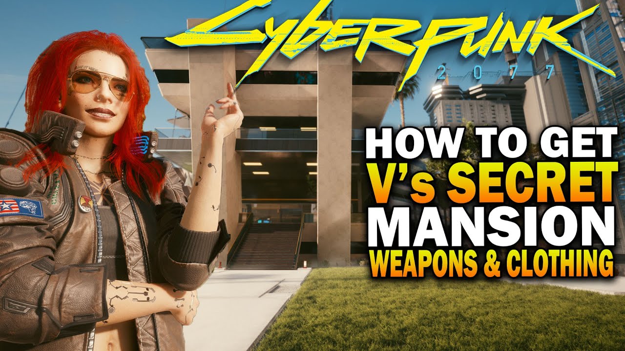 Cyberpunk 2077 Secrets: Access V's Hidden Mansion, Armor, and Weapons