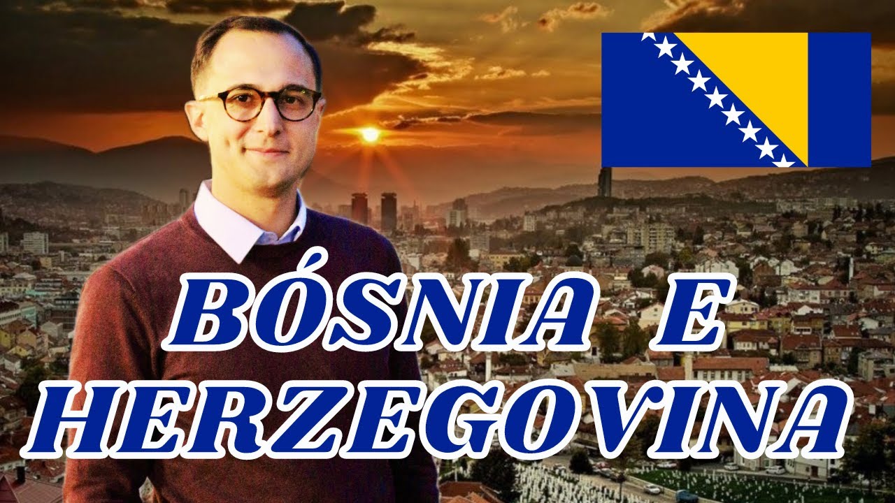 Uma Pátria Que Se Reconstruiu: A Nova Face da Bósnia e Herzegovina ...