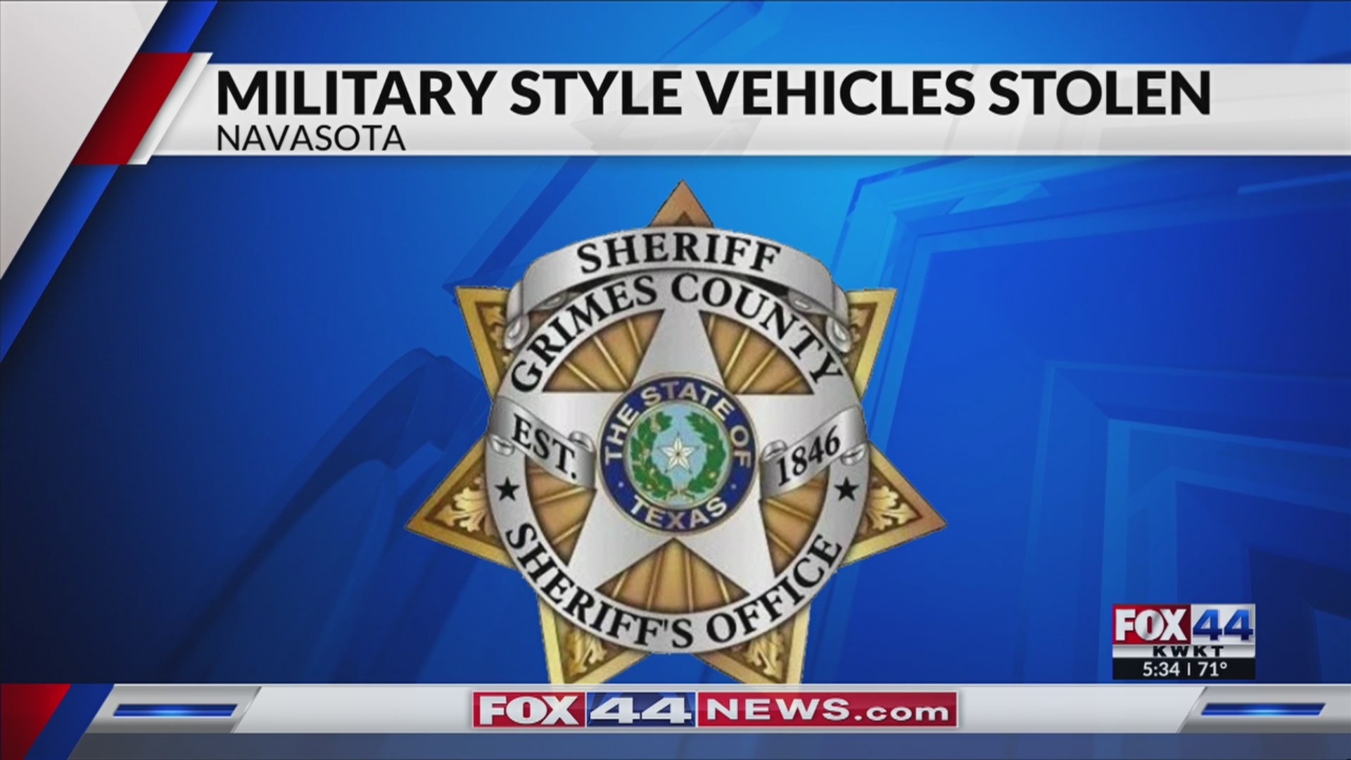 Grimes County Sheriff looking for stolen military style vehicles