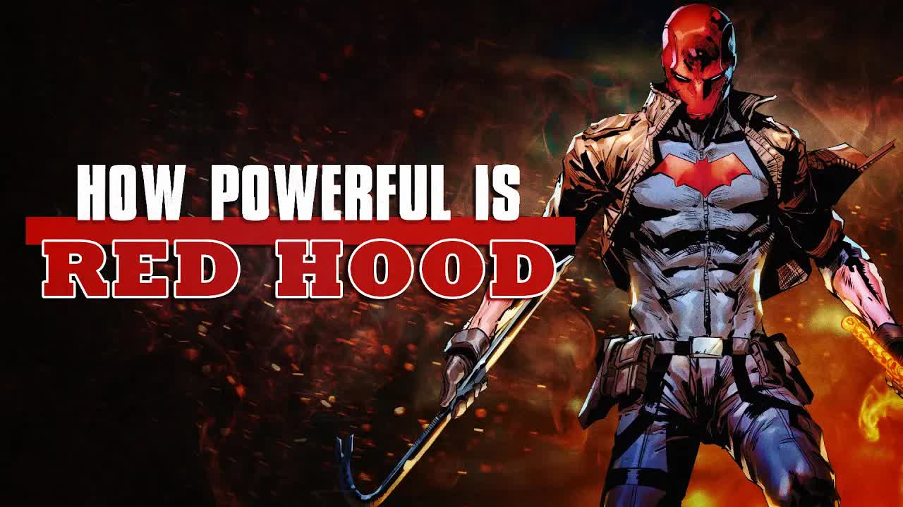 How powerful is Red Hood?