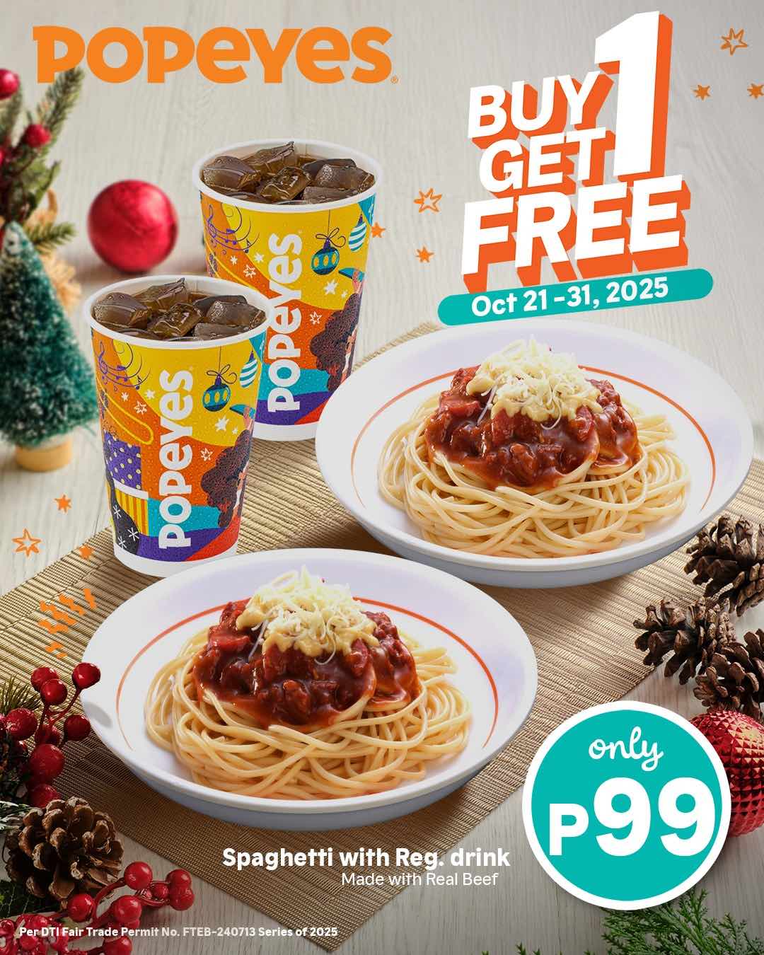 You can enjoy a Buy 1, Get 1 promo on Popeyes spaghetti with drink for ...