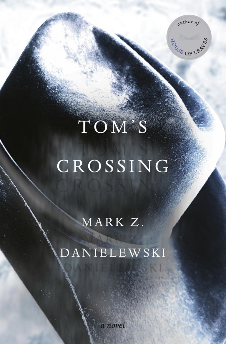 The author of ‘House of Leaves’ returns with a thrilling masterpiece