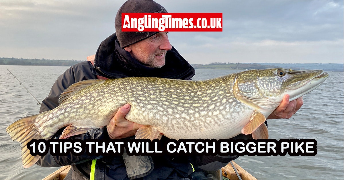 10 Tips to help you catch bigger pike