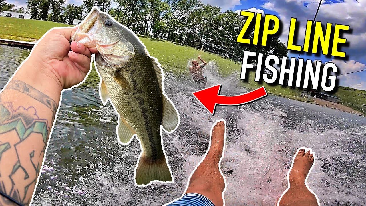 I went zip line bass fishing!