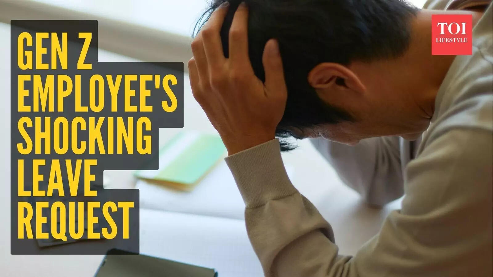 Gen Z employee shocked CEO with unique leave request that broke the ...