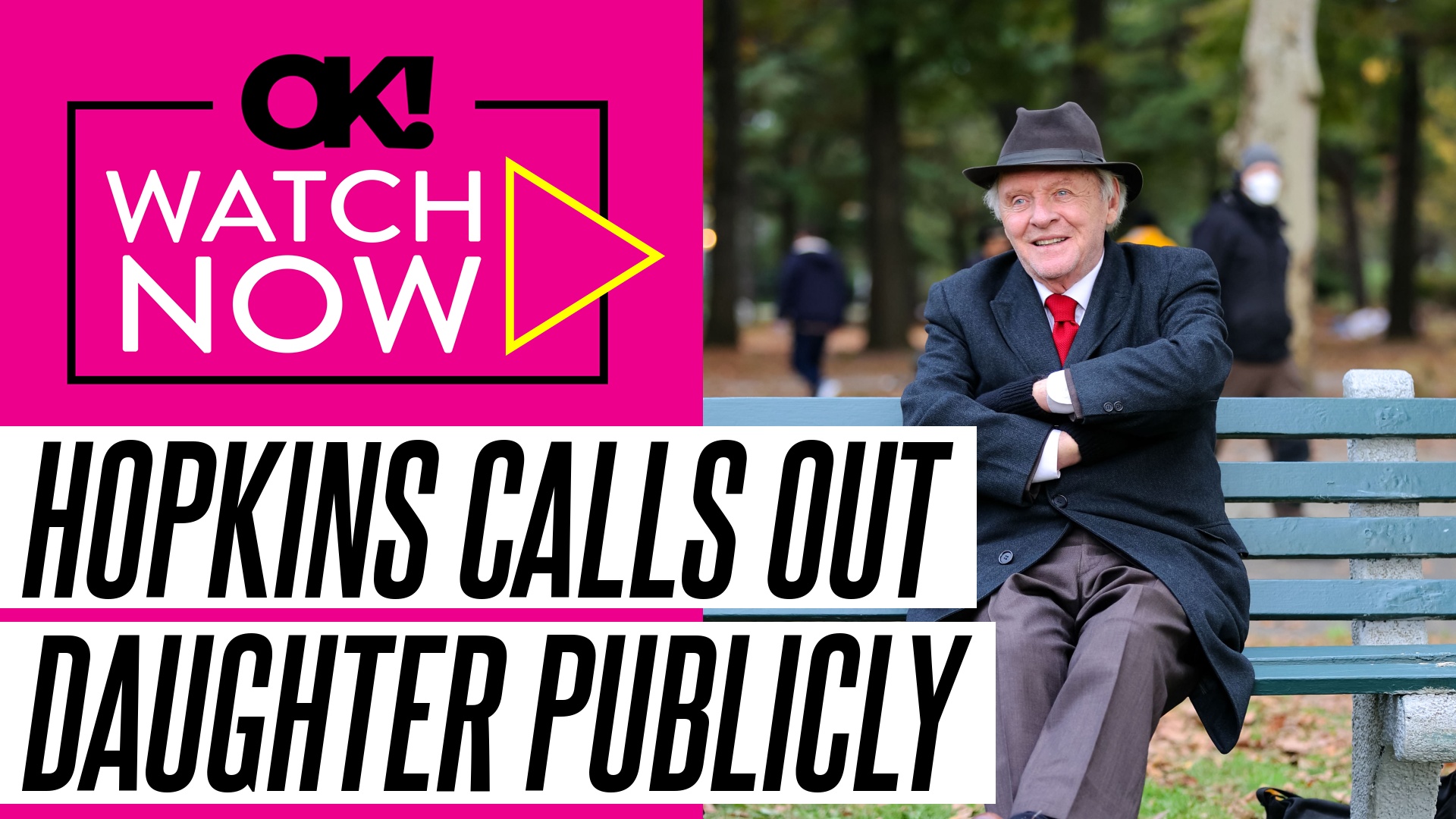 Anthony Hopkins Blasts Estranged Daughter for Snubbing Invitation to ...