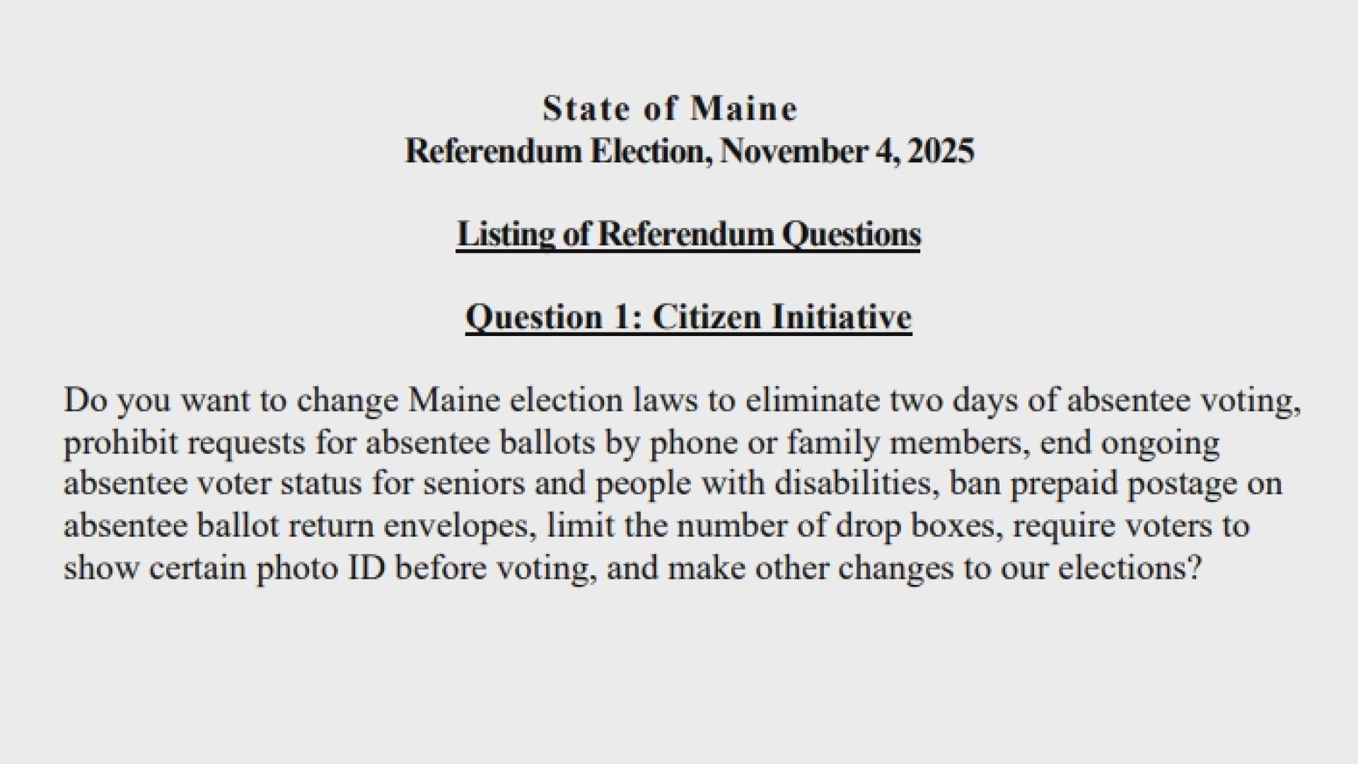 Question 1: Changes to Maine Elections