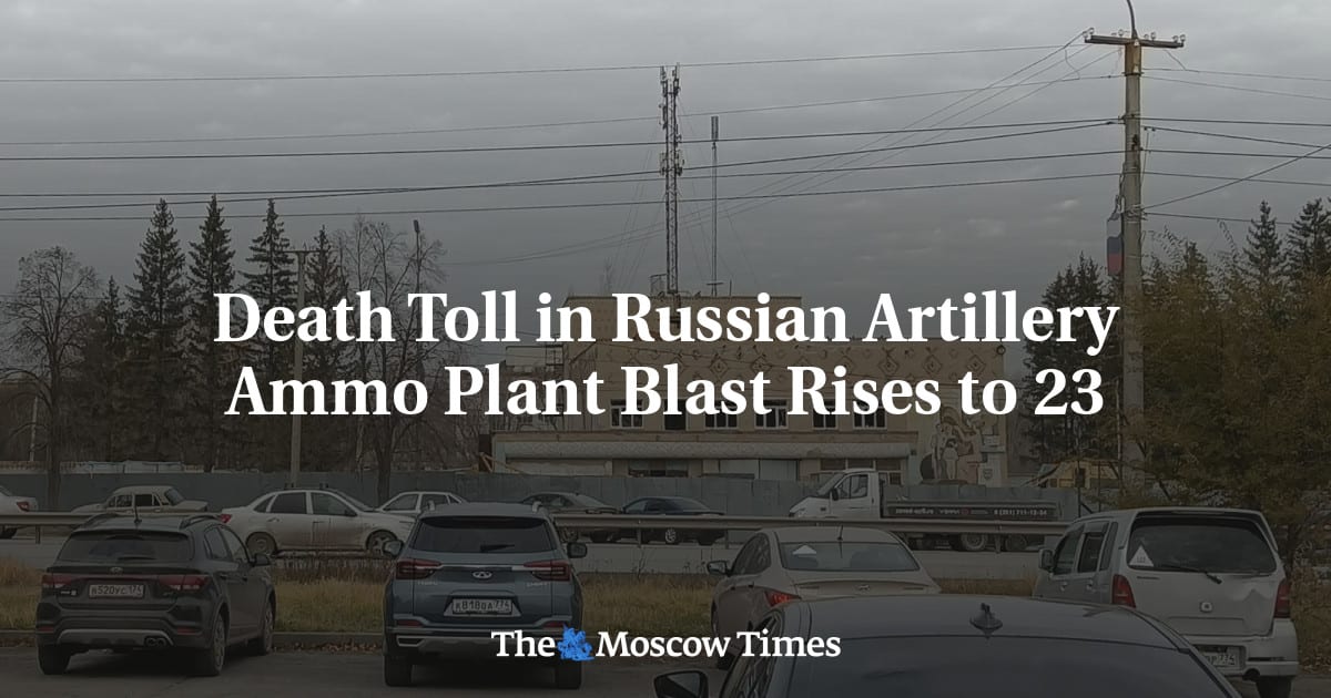 Death Toll in Russian Artillery Ammo Plant Blast Rises to 23