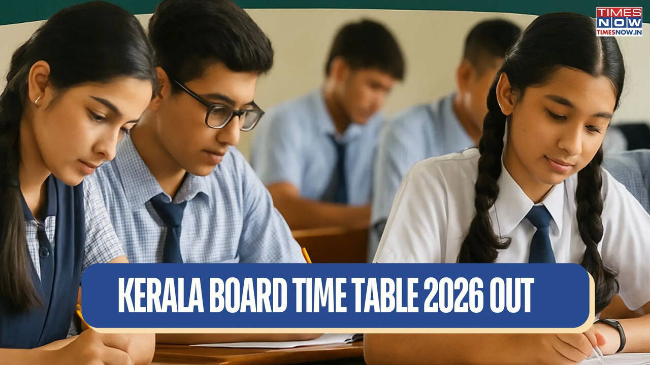 Kerala Time Table 2026 Out For SSLC, Class 11, 12 Exams; Check Complete ...