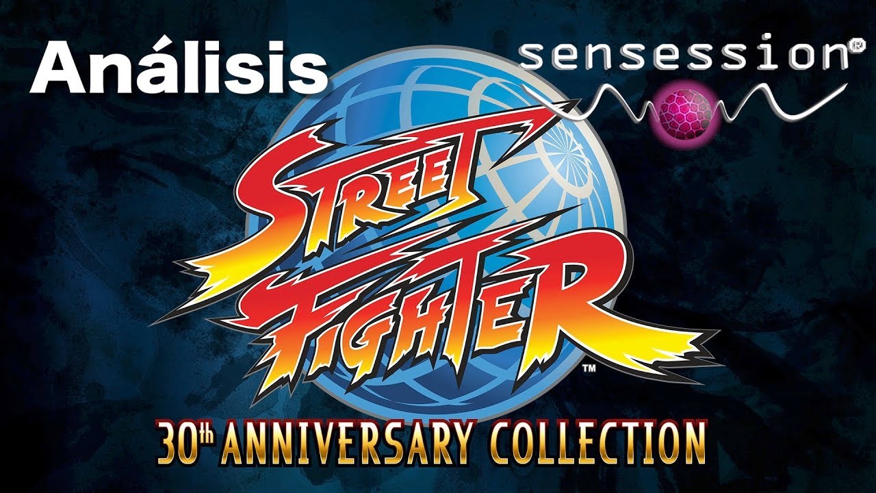 Street Fighter 30th Anniversary Collection Análisis Sensession