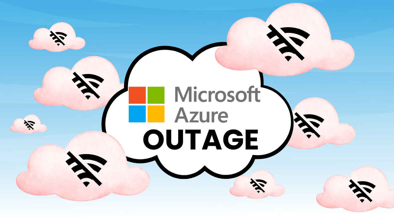 Microsoft Azure outage: What caused it? Difference with AWS outage ...