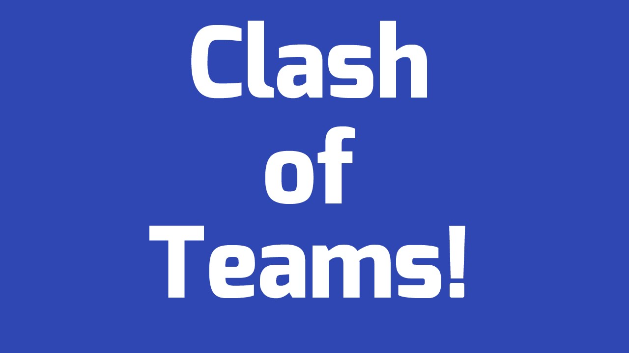 Clash of teams tournament introduction!