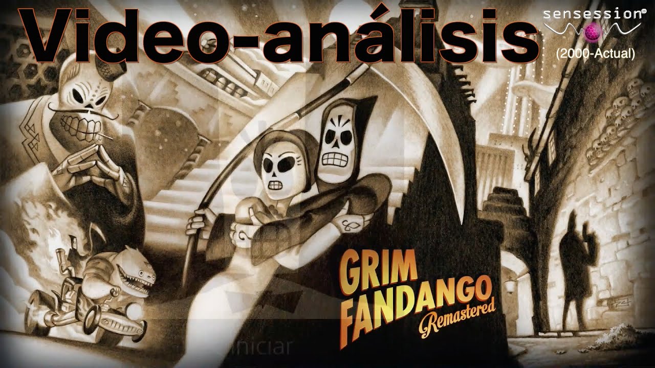 Análisis Grim Fandango Remastered