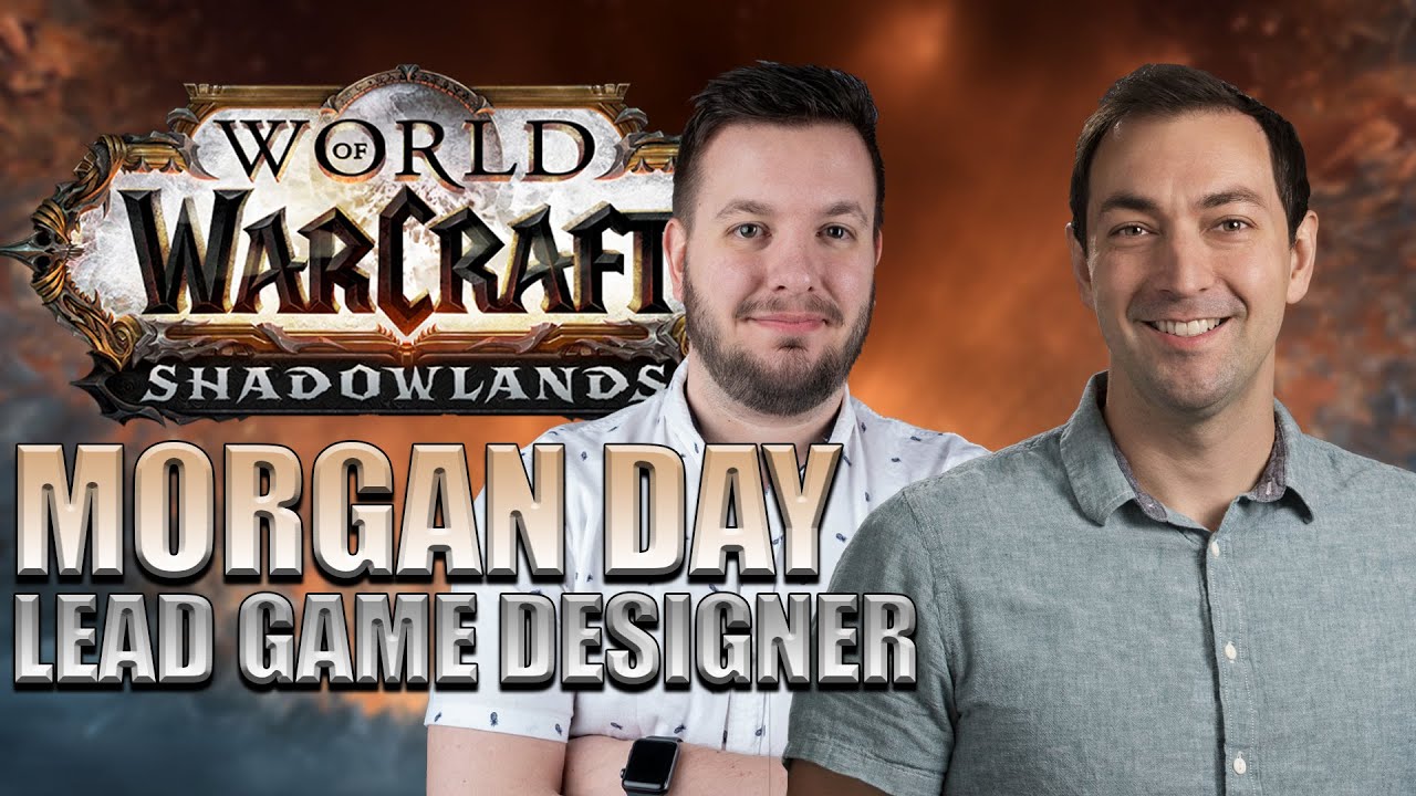 Shadowlands interview with Morgan Day - lead game designer for World of ...