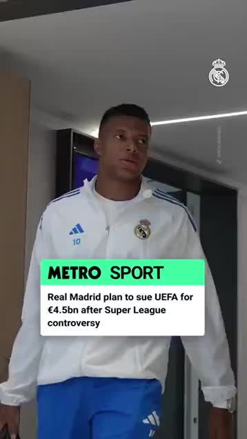 Real Madrid are set to sue UEFA for €4.5BILLION for European Super League