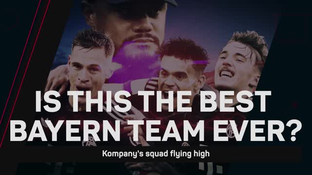 Is this the best Bayern Munich team ever?