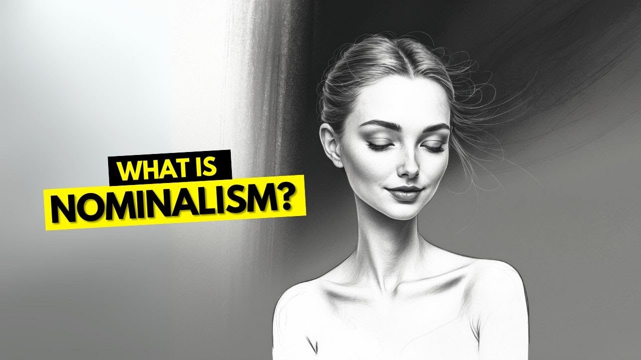 How Nominalism Redefined Universals And Human Thought