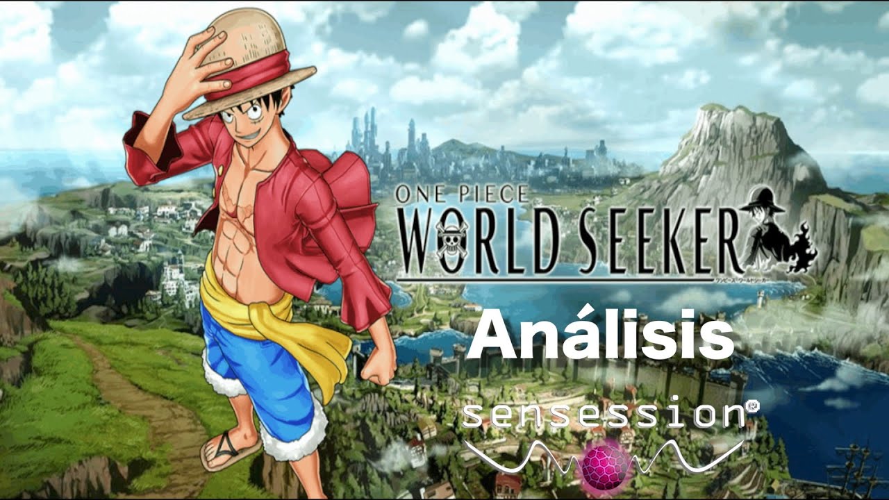 One Piece World Seeker Análisis Sensession