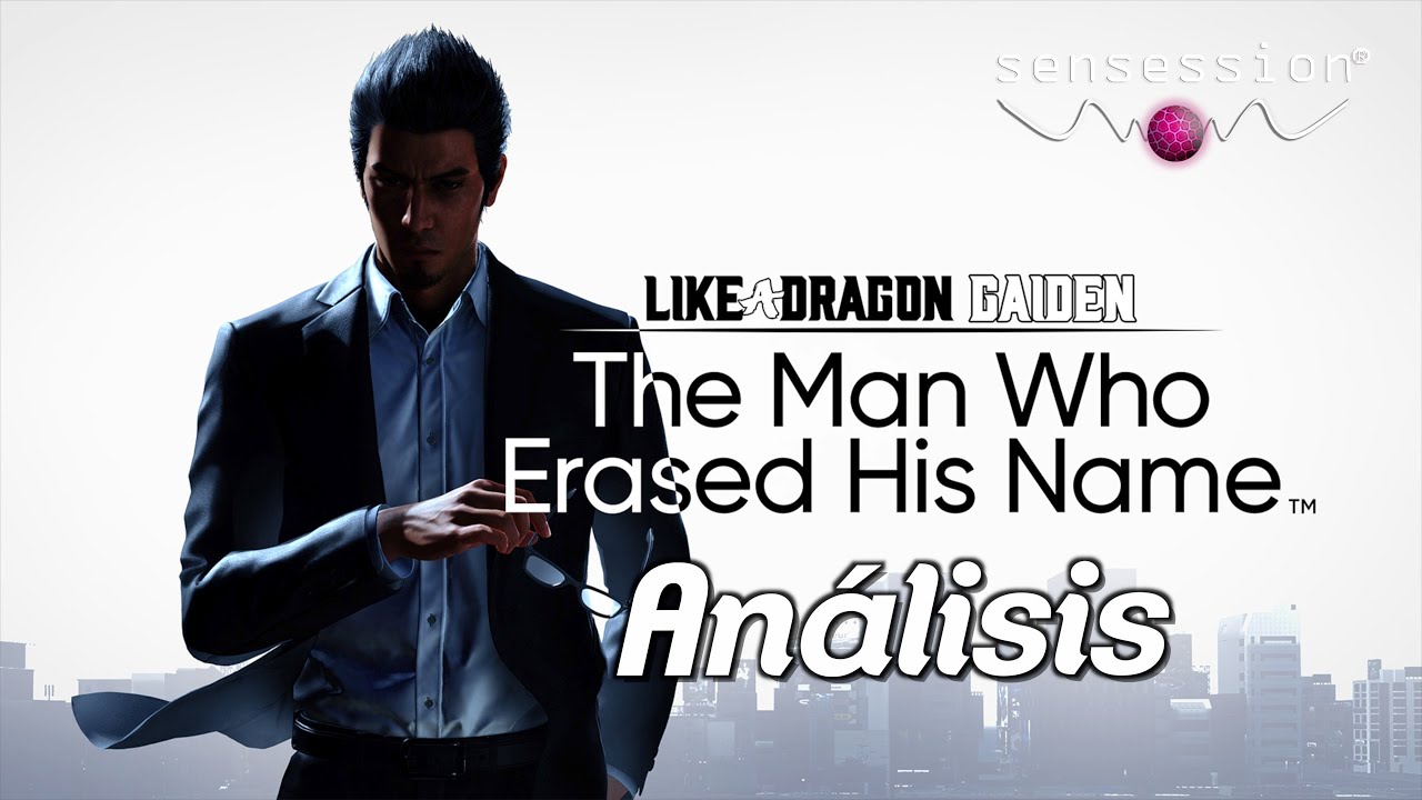 Like a Dragon Gaiden The Man Who Erased His Name análisis @Sensession
