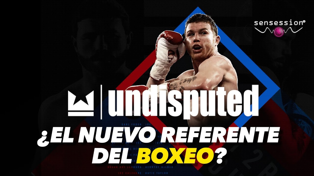 Undisputed Análisis @Sensession | Boxeo "de impacto"!