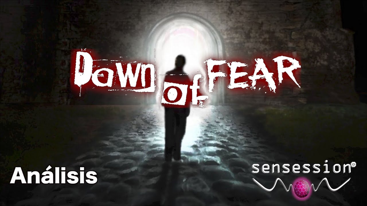 Dawn of Fear Análisis Sensession
