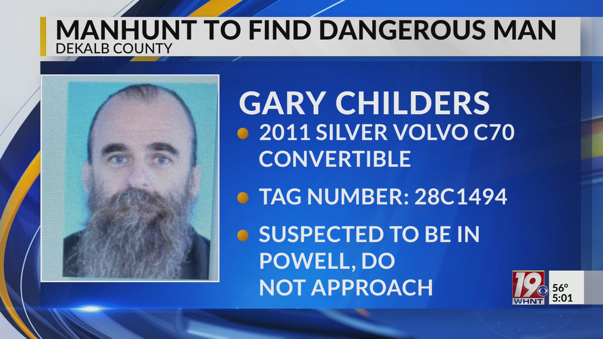 Manhunt to Find Dangerous Man | Oct. 30, 2025 | News 19 at 5 p.m.