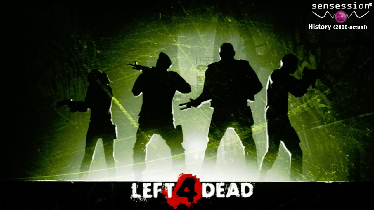 Sensession History #116: Left 4 Dead