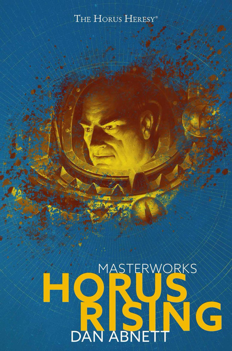 The Horus Heresy books reading order: Where to start and where to stop ...