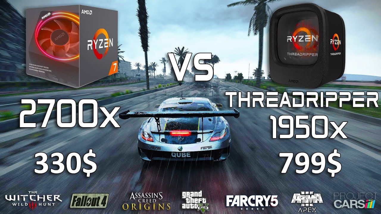 Threadripper 1950X vs Ryzen 7 2700X test in 7 games