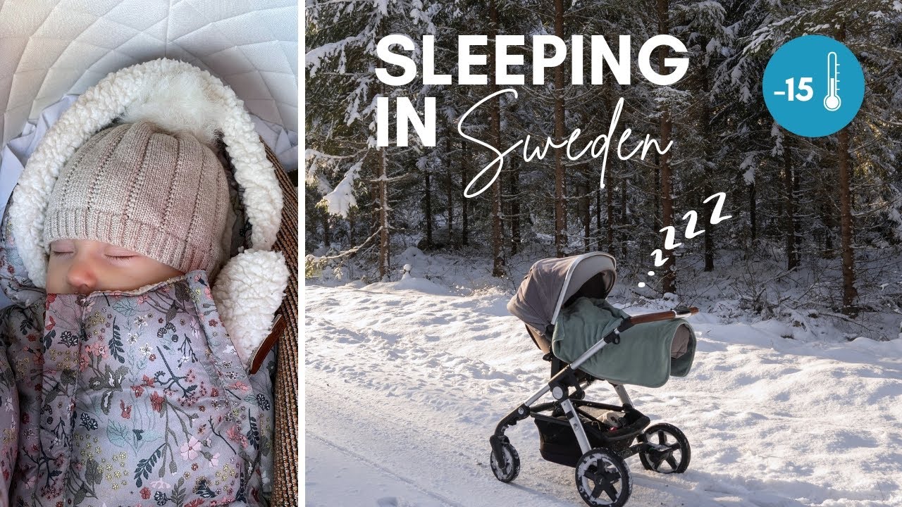 Our daughter sleeps in freezing cold Sweden and nap time routine