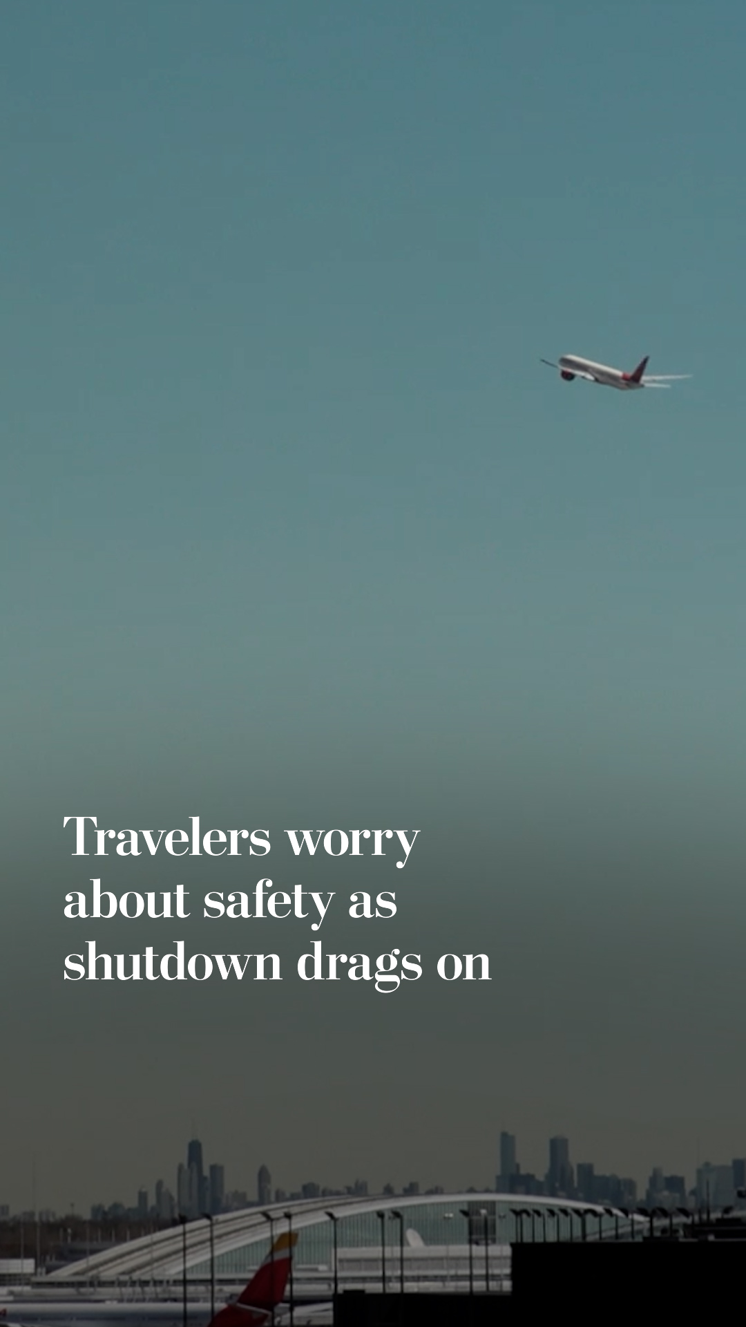 Travelers worry about safety as shutdown drags on