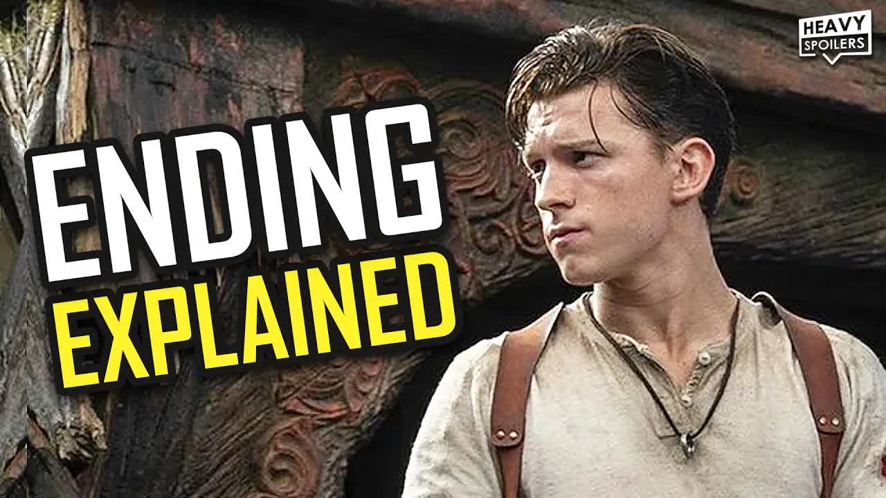 Uncharted ending explained | Full movie breakdown, Easter eggs, post ...