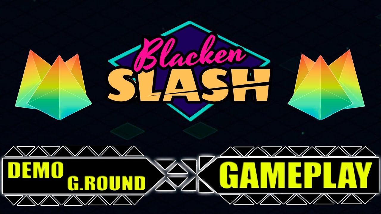Let's play de [ Blacken Slash ] Consigo llegar al nivel 11