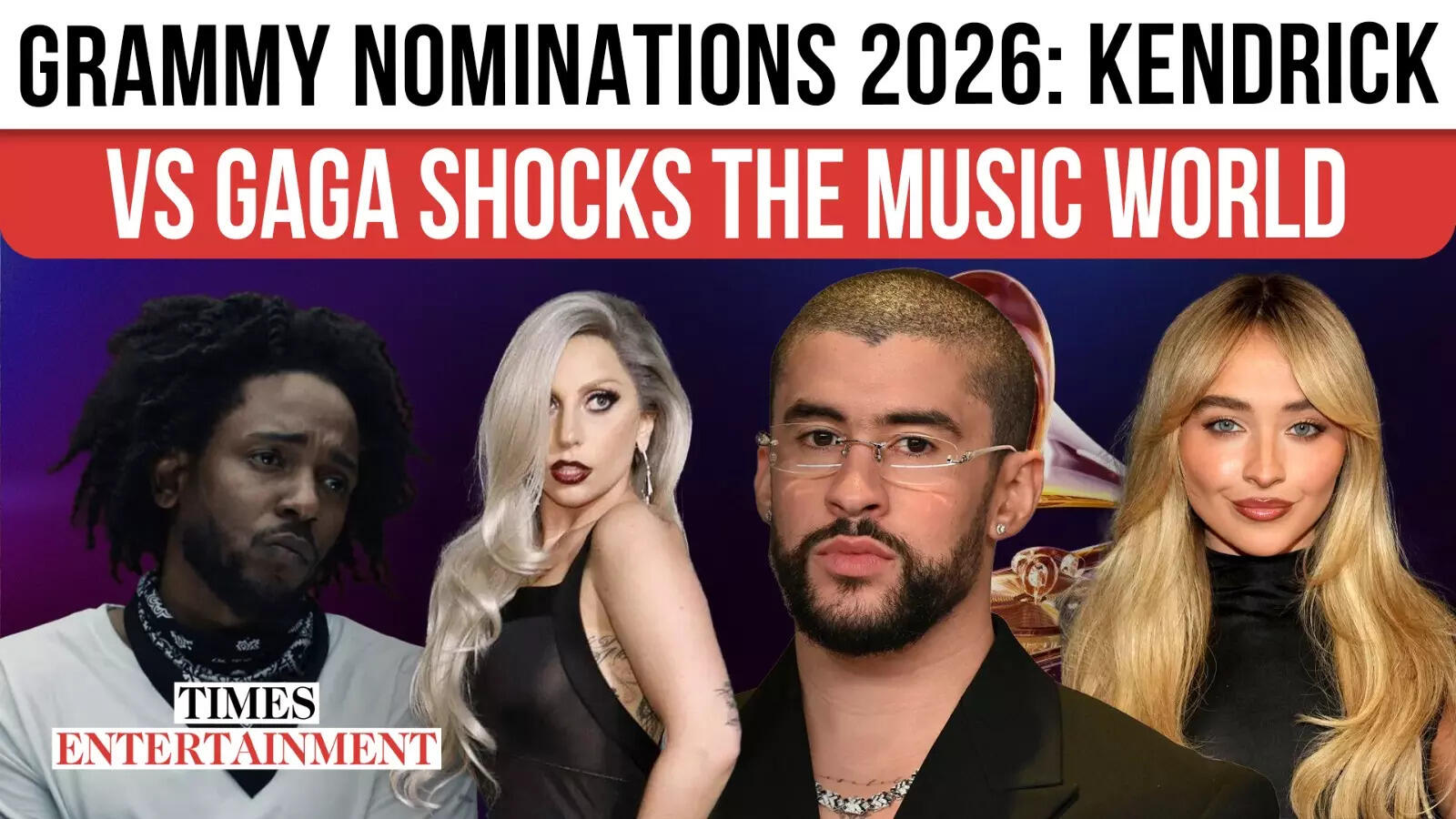 Grammys 2026: Kendrick Lamar Dominates With 9 Nods As Gaga & Bad Bunny ...