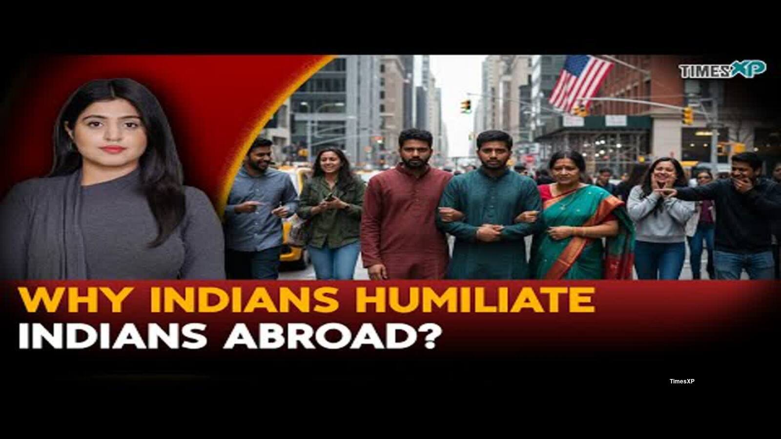 Why Indians Humiliate Indians Abroad? Indians In The U.S.