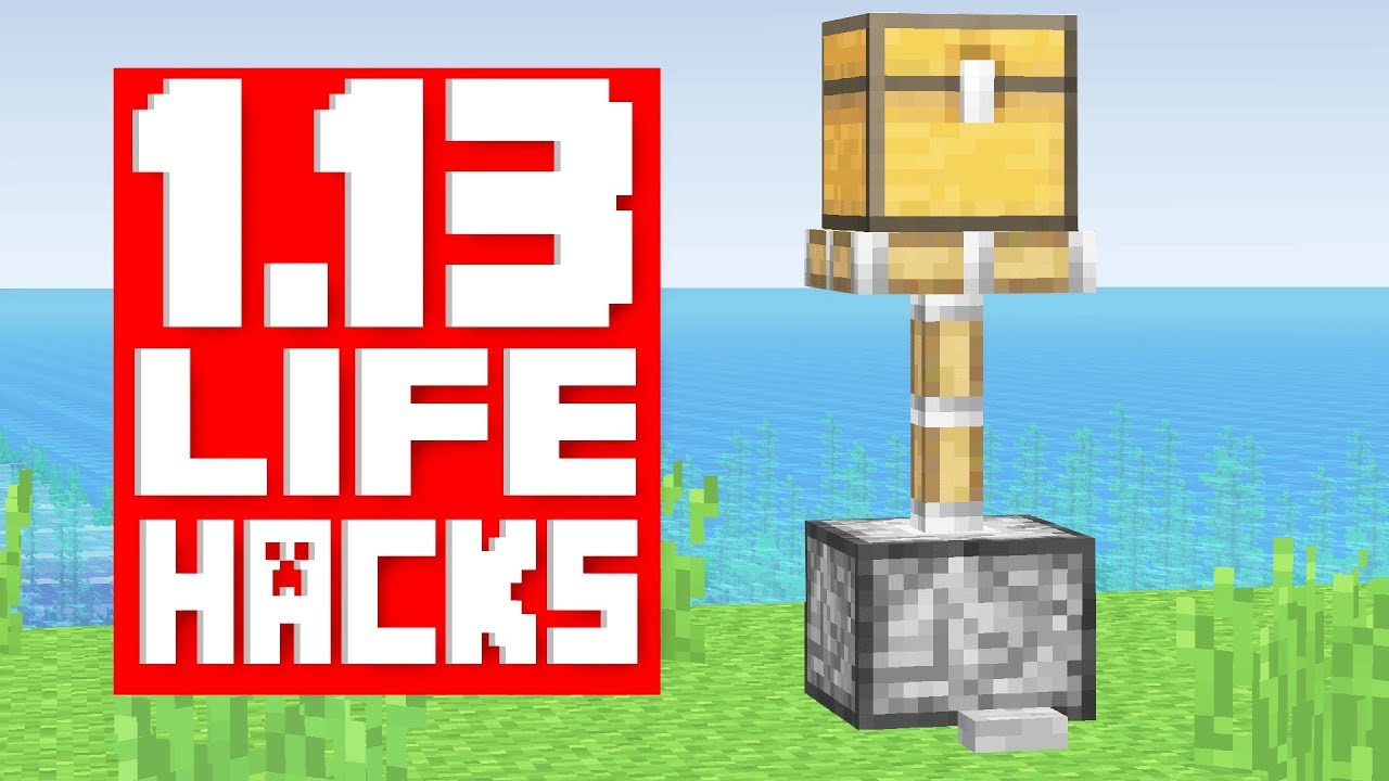 Life hacks for Minecraft 1.13!