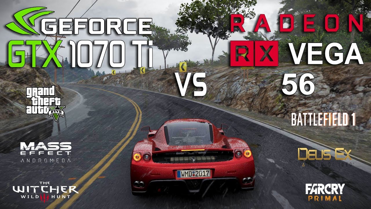 GTX 1070 Ti vs RX Vega 56 test in 7 games